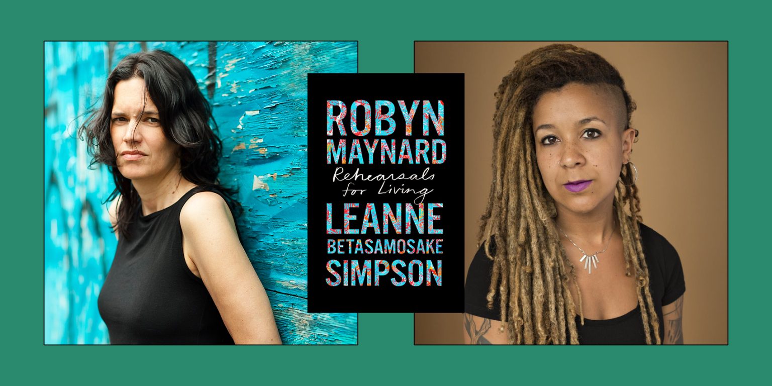 Virtual Summer Book Club: Leanne Betasamosake Simpson and Robyn Maynard ...