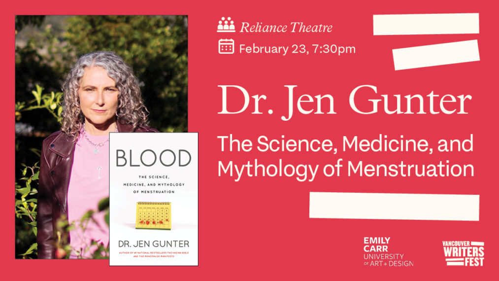 Dr. Jen Gunter: The Science, Medicine, and Mythology of Menstruation ...