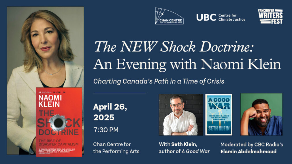 The NEW Shock Doctrine: An Evening with Naomi Klein | Vancouver Writers ...