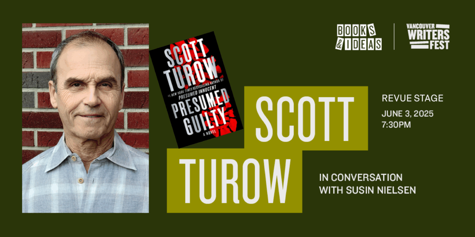 Books & Ideas: Scott Turow – Presumed Guilty | Vancouver Writers Fest